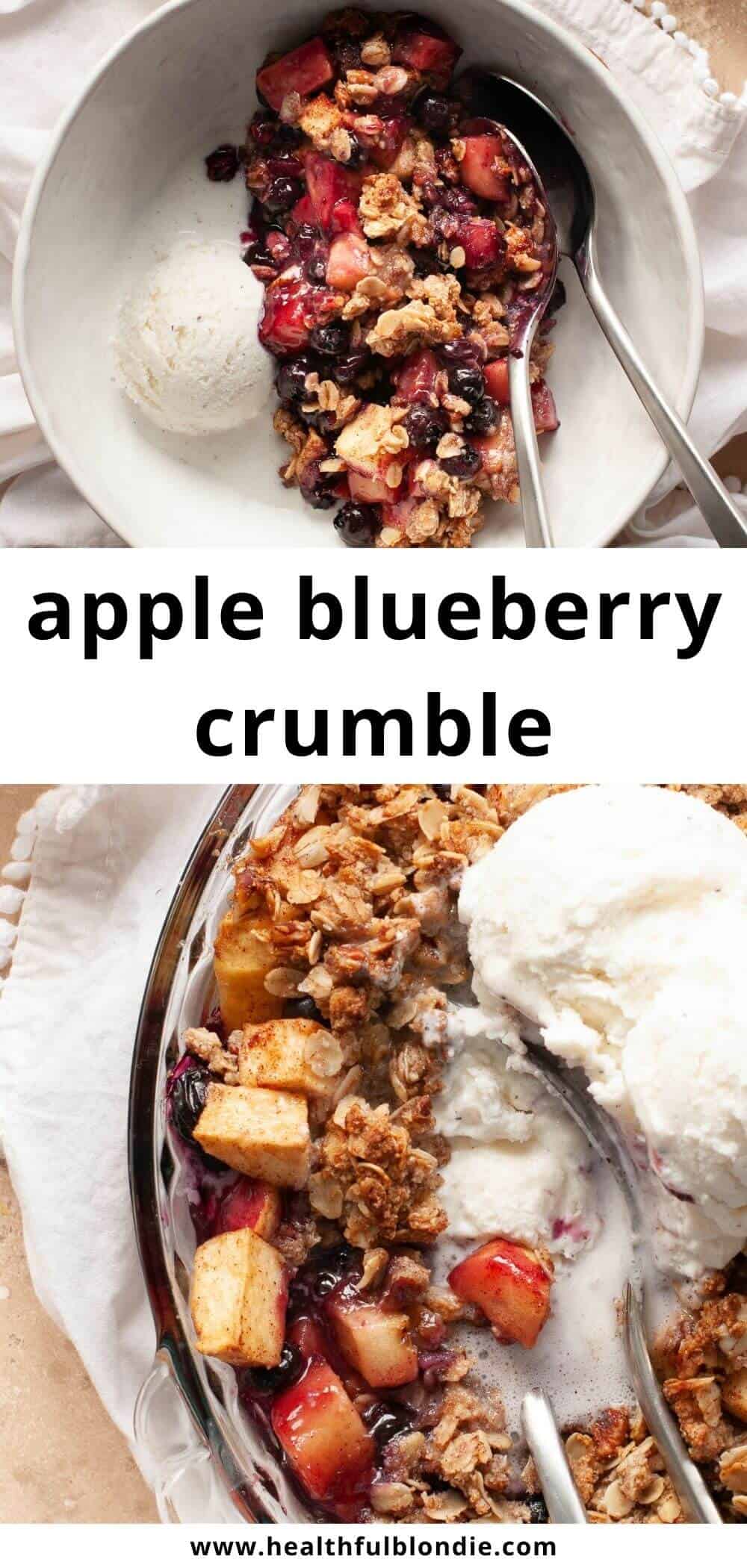 Apple and Blueberry Crumble - Healthful Blondie
