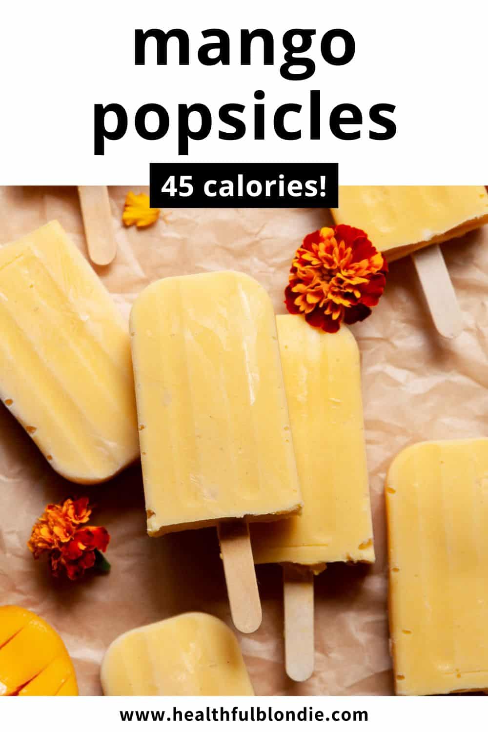 Mango Popsicles - Healthful Blondie