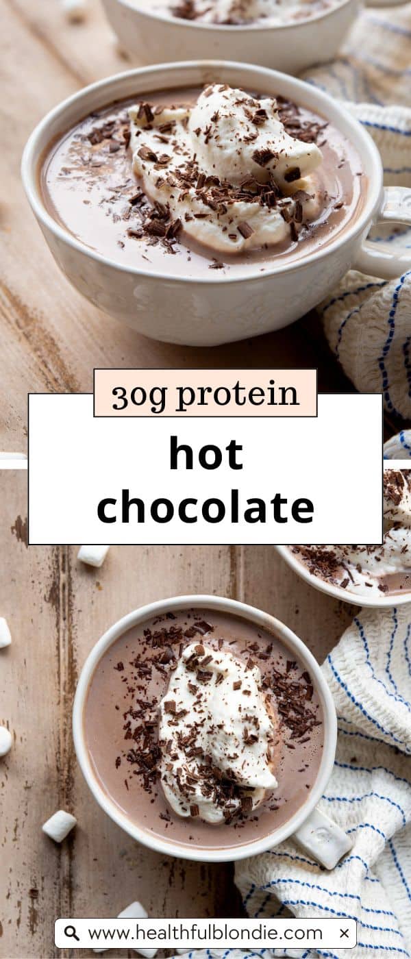 Protein Hot Chocolate Recipe - Healthful Blondie