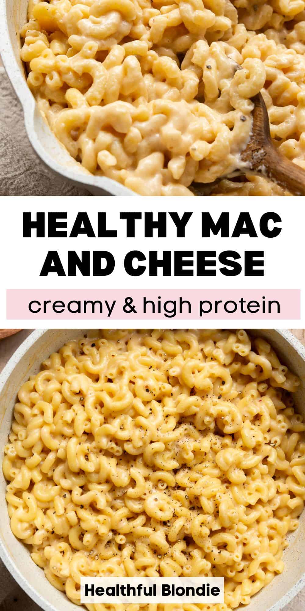 Healthy Mac and Cheese Recipe (High-Protein!) - Healthful Blondie