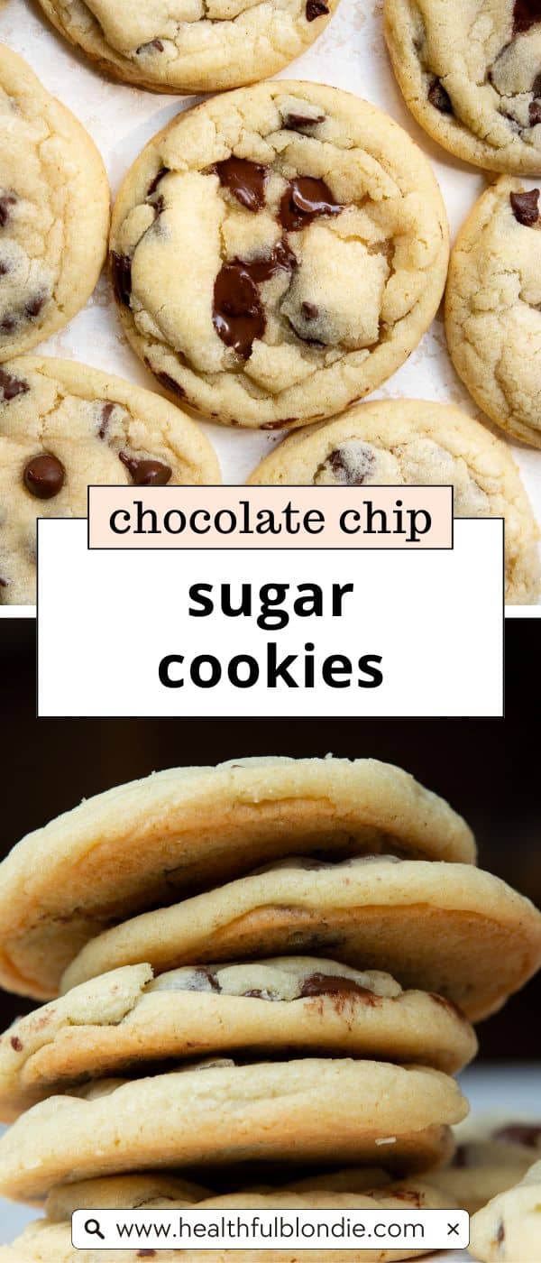 Best Chocolate Chip Sugar Cookies - Healthful Blondie