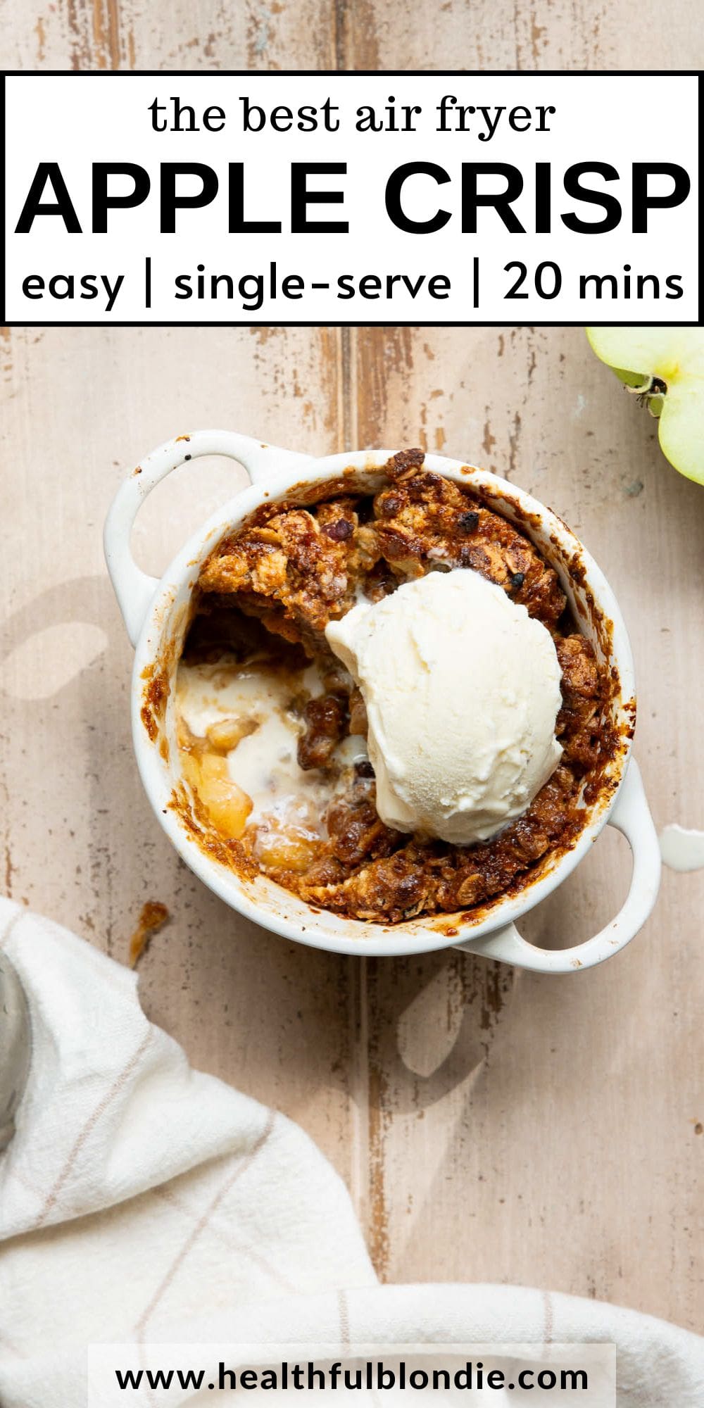 Air Fryer Apple Crisp (Single-Serve) - Healthful Blondie