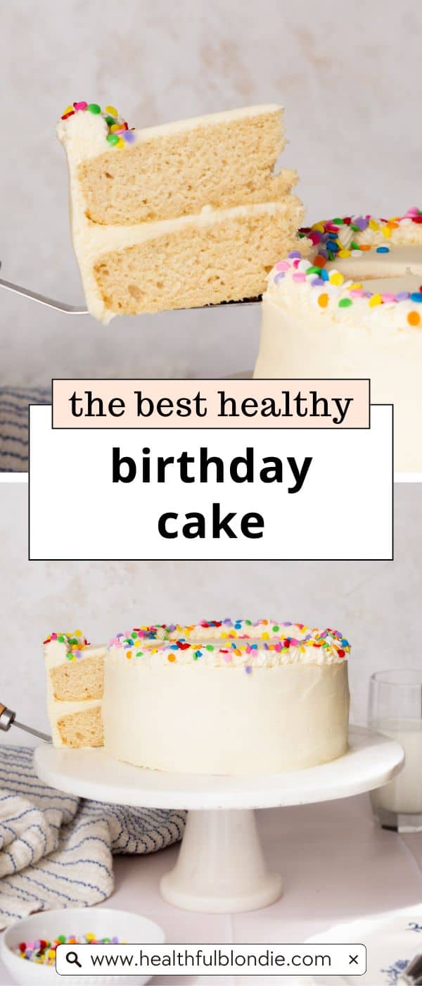 Best Healthy Vanilla Birthday Cake (Soft & Moist!) - Healthful Blondie
